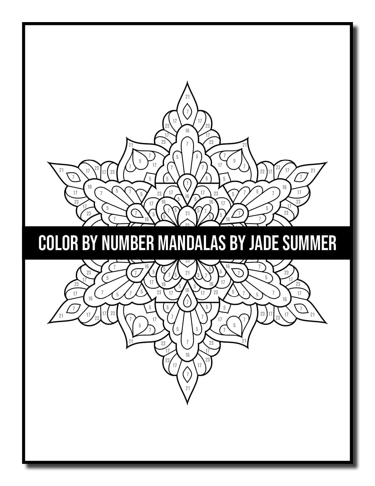 Color By Number Mandalas Coloring Book Jade Summer Color By Number Mandalas Coloring Book Jade Summer