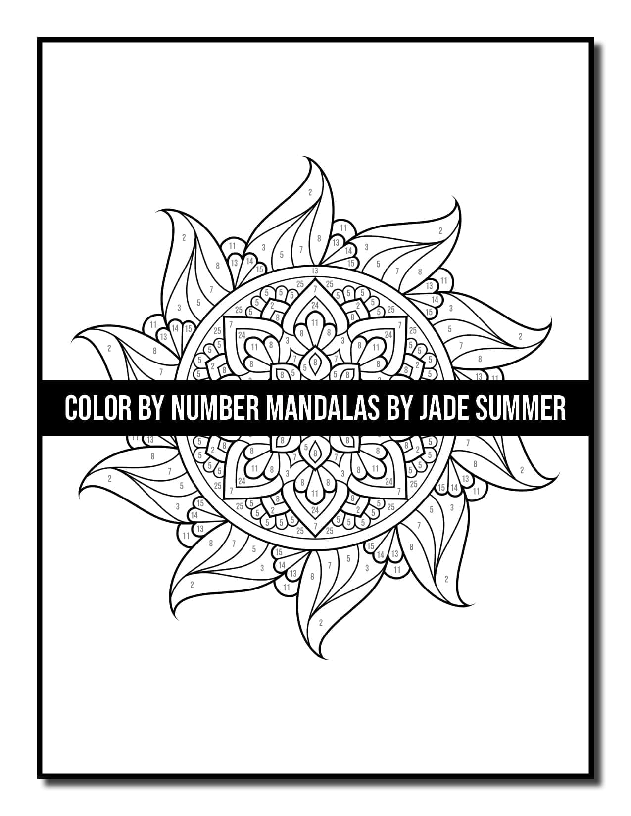 Color By Number Mandalas Coloring Book Jade Summer