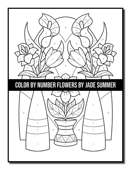 Color by Number Flowers Coloring Book | Jade Summer