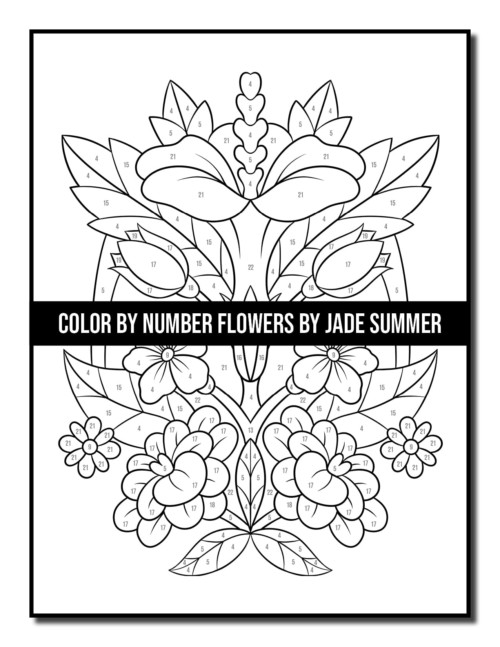 Color by Number Flowers Coloring Book | Jade Summer