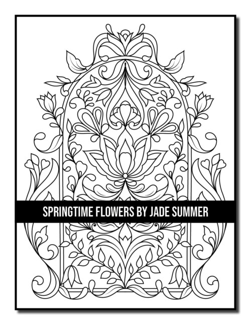Springtime Flowers Coloring Book – Jade Summer