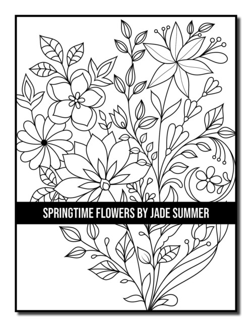 Springtime Flowers Coloring Book | Jade Summer