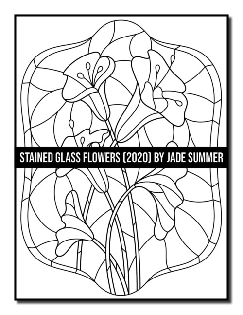 Stained Glass Flowers Coloring Book – Jade Summer